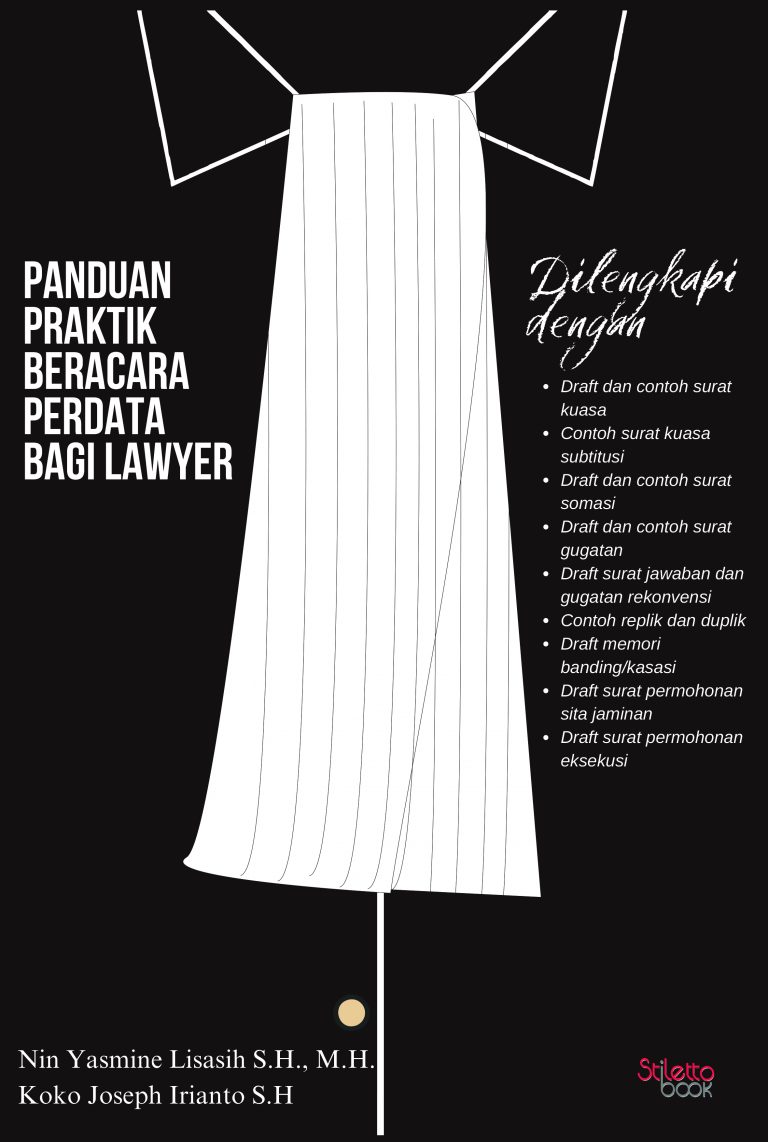 Panduan Praktik Beracara Perdata Bagi Lawyer - Stiletto Book
