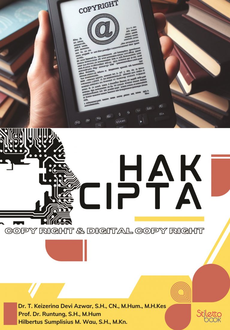 HAK CIPTA: Copy Right & Digital Copy Right - Stiletto Book