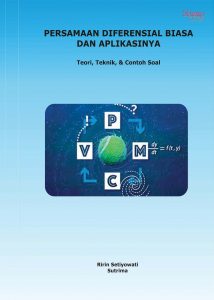 Persamaan Diferensial Biasa (PDB) dan Aplikasinya: Teori, Teknik, & Contoh Soal - Stiletto Book