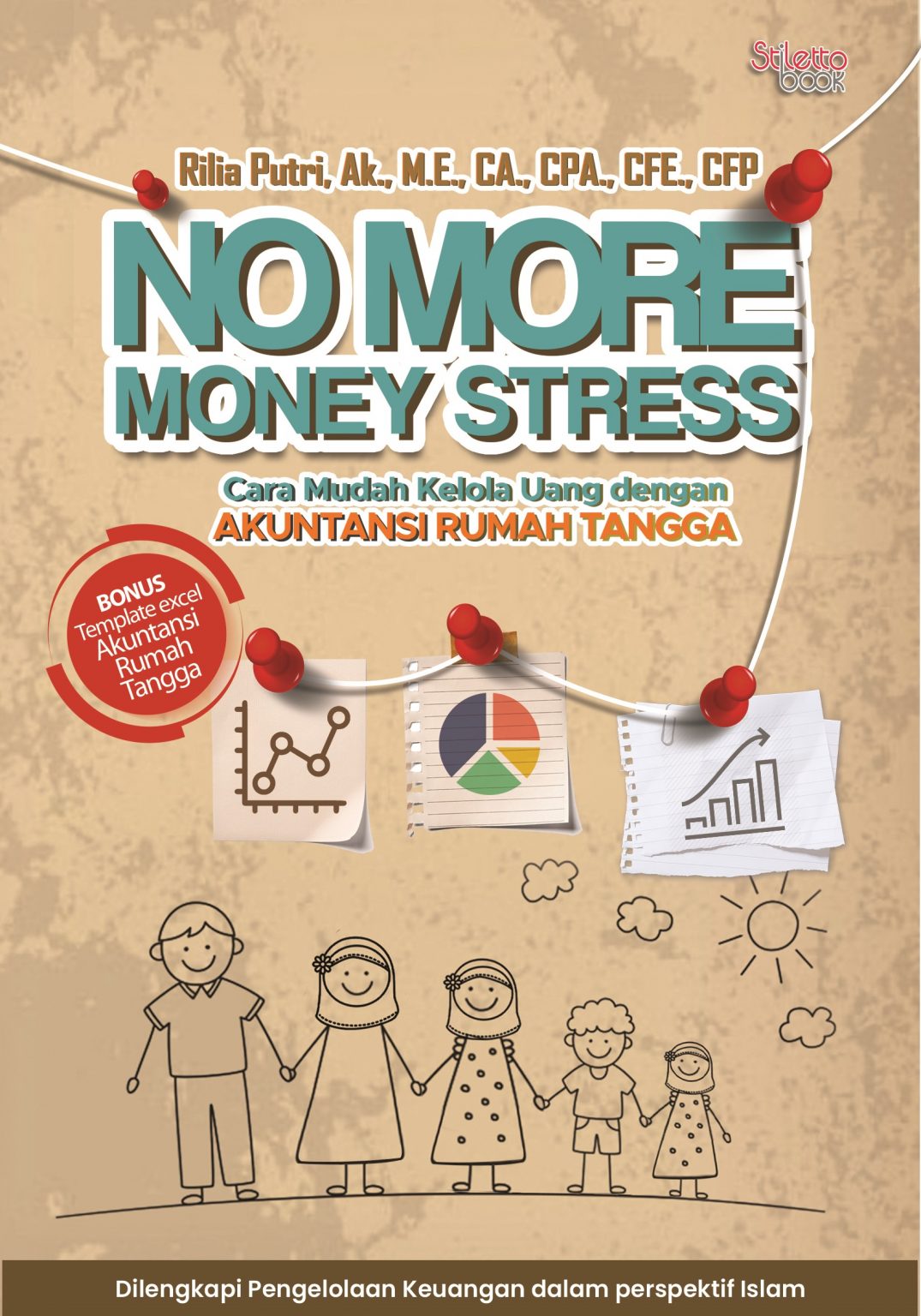 NO MORE MONEY STRESS: Cara Mudah Kelola Uang dengan AKUNTANSI RUMAH ...